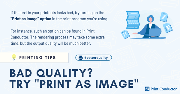 13 Advanced Printing Tips – Printing with Print Conductor